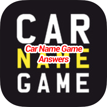 Car Name Game Answers • 2020 • Game Solver