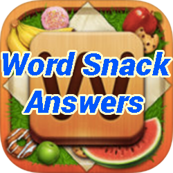 Word Snack Answers • 2020 • Game Solver