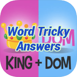 Word Tricky Answers • 2022 • Game Solver