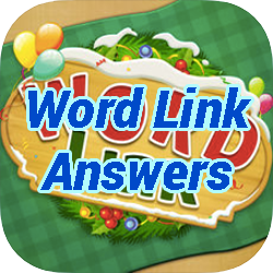 Word Link Answers All Levels • Game Solver
