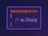 Namespaces In Unity How They Work And When To Use Them Game Dev