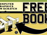 Computer Graphics From Scratch Free E Book Gamefromscratch