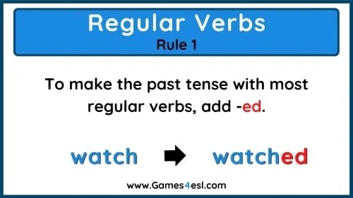 Past Tense Verbs | Useful List With Rules And Examples | Games4esl (2022)