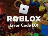 Roblox Error Code E01 How To Instantly Fix The Problem