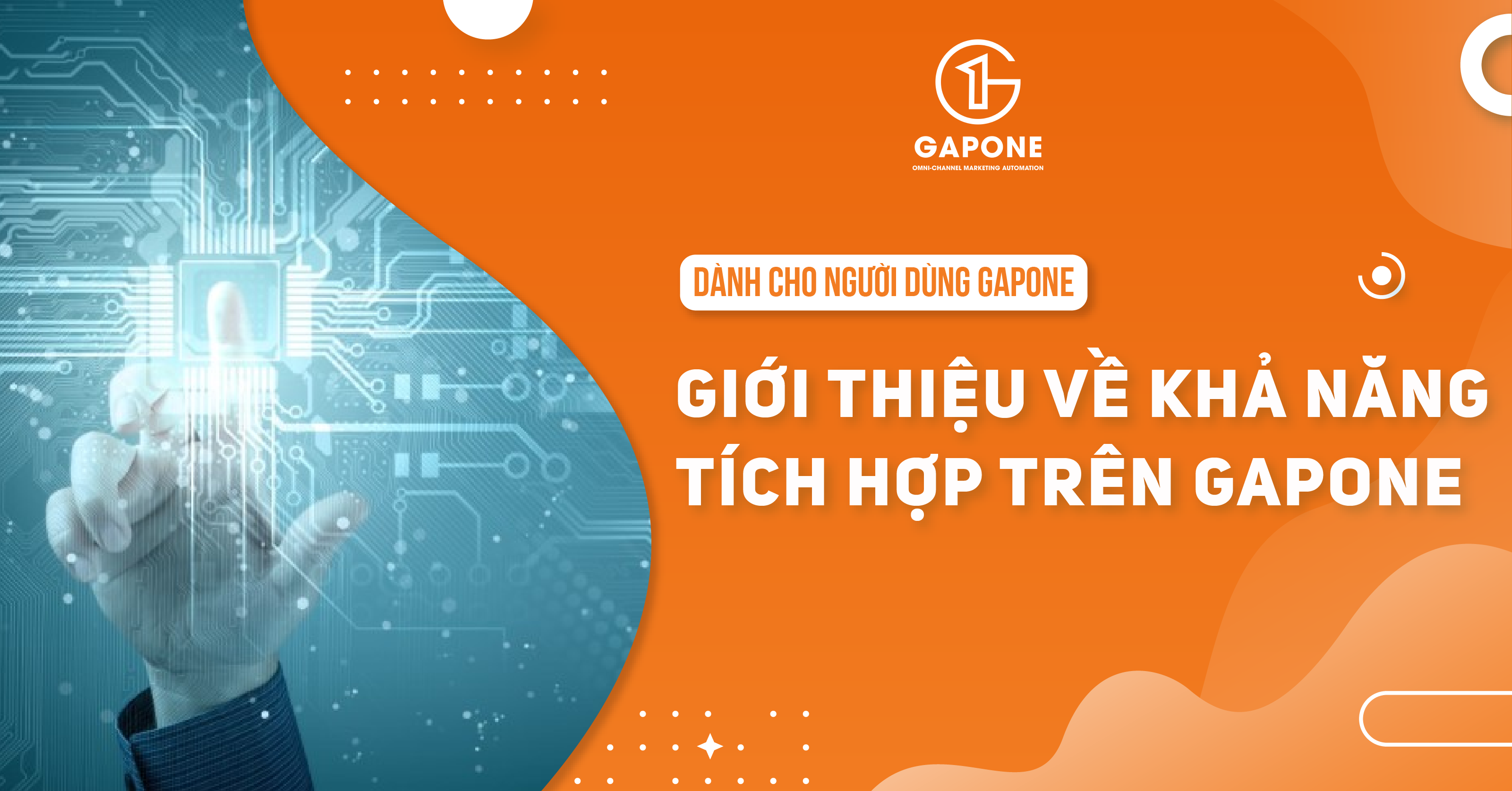 Giới Thiệu Chung Về Khả Năng Tích Hợp Của GapOne