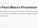 Two Pass Macro Processor