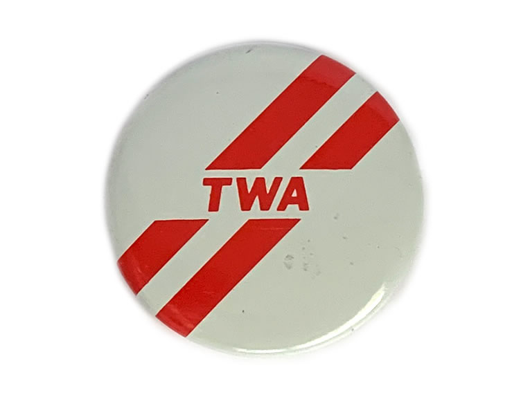 TWA Airlines 2" UM Button Pinback » Gate 72
