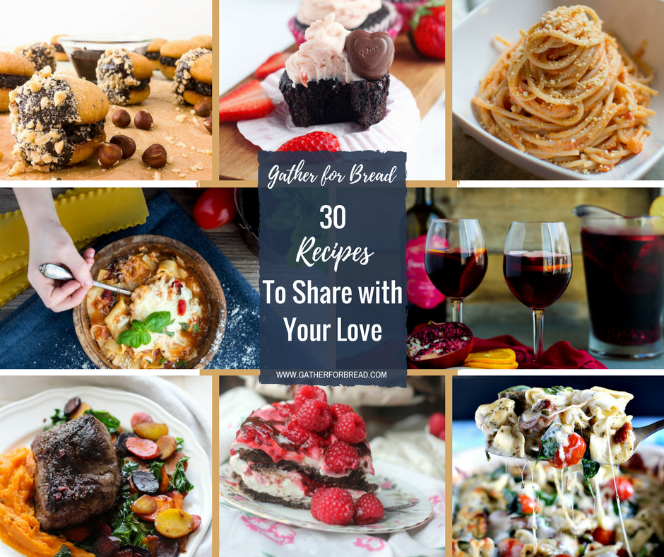 Date Night Recipes with Your Love - Gather for Bread