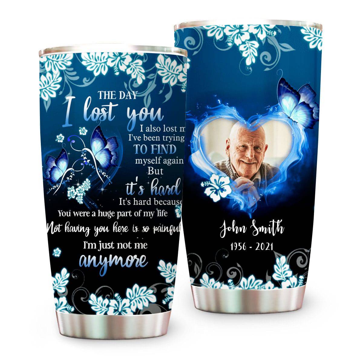 The Day I Lost You I'm Just Not Me Anymore Personalized Upload Photo ...