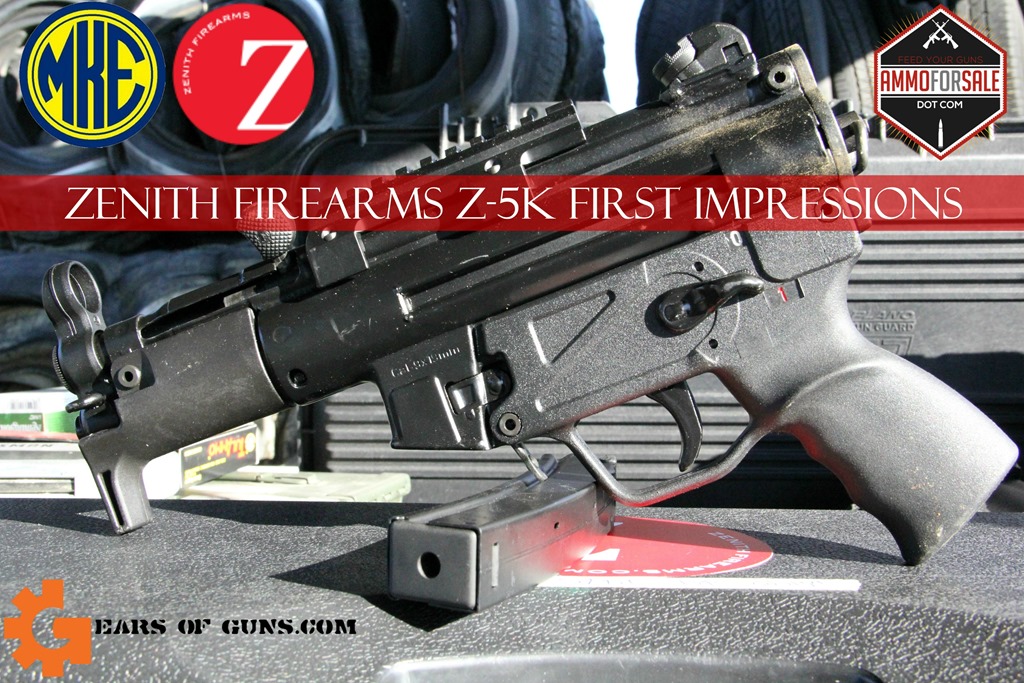 Video: Zenith Firearms Z-5K First Impressions - Gears of Guns