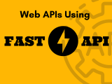 How To Build Apis Using Fastapi In Python With Examples