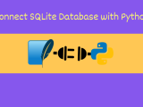How To Connect Sqlite Database With Python