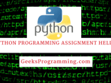 Get Python Assignment Help Fast Easy Geeksprogramming