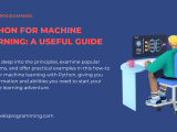 Machine Learning With Python A Practical Guide