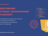 Understanding Functional Programming In Javascript