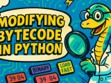 Modifying Bytecode In Python Geeky Humans