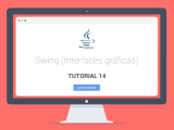 Tutorial 14 Java Swing Interfaces Gráficas