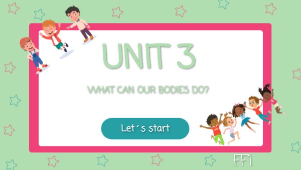 Ff1 Little Steps Unit 3 Genially