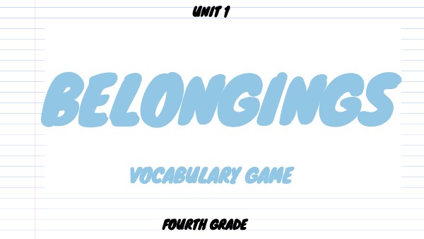 4 Unit 1 Belongings Vocabulary Game Genially
