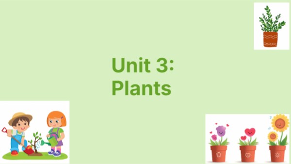 Unit 3 Plants Genially