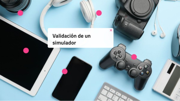 Validación De Un Simulador Genially