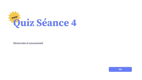 Quiz Séance 4 Genially
