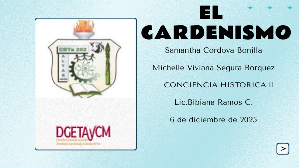 El Cardenismo Genially