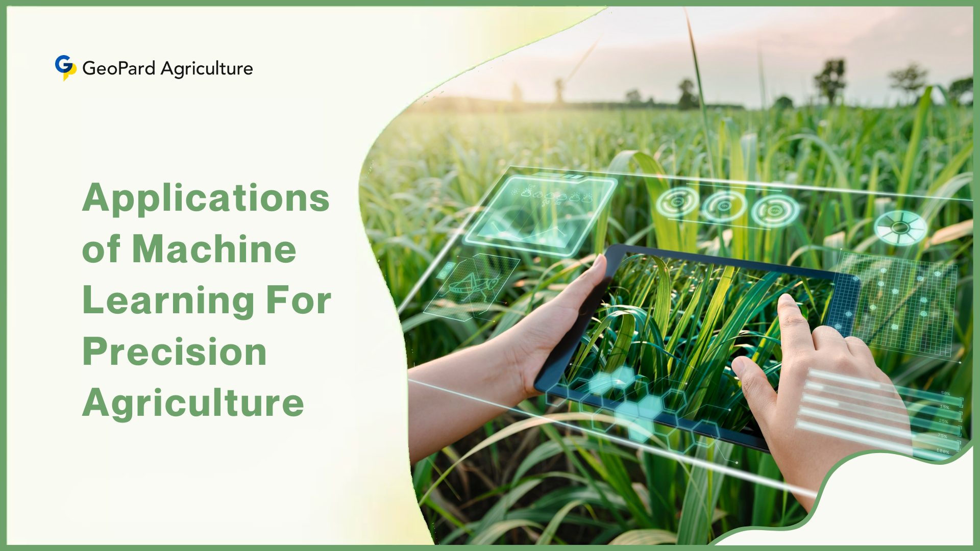 Applications Of Machine Learning For Precision Agriculture Geopard