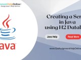 Creating A Server In Java Using H2 Database
