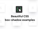 95 Beautiful Css Box Shadow Examples Css Scan