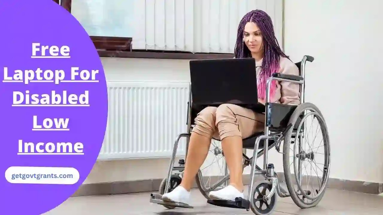 Free Laptop For Disabled Low Income 2023 free-laptop-for-disabled-low-income-2023