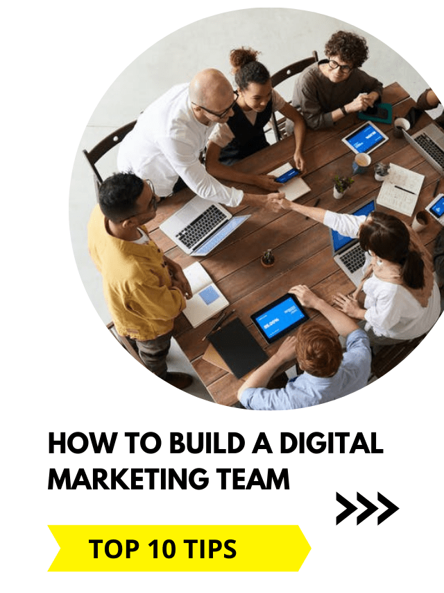 How to Build a Top Digital Marketing Team in 2022 - Getmysites