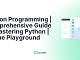 Python Programming Comprehensive Guide To Mastering Python Online