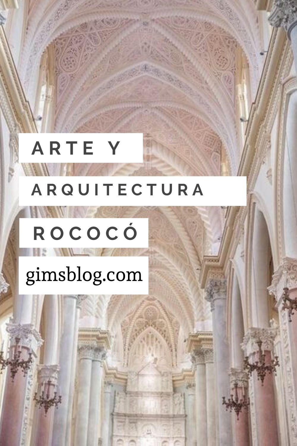 ARTE Y ARQUITECTURA ROCOCÓ - GIMSBLOG