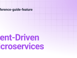 Event Driven Microservices Reference Guide Feature
