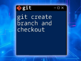 Mastering Git Create Branch In Terminal A Quick Guide