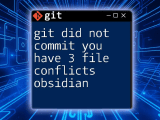 Git Did Not Commit Resolve 3 File Conflicts In Obsidian