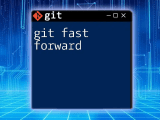 Mastering Git Fast Forward A Simple Guide