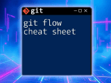 Mastering Git Flow Release A Quick Guide