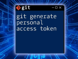 Git Generate Personal Access Token A Quick Guide