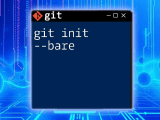 Mastering Git Init Bare For Effortless Repositories