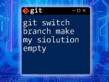Mastering Git Switch C Create Branches With Ease