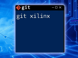 Master Git Xilinx Commands In Simple Steps