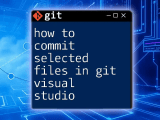How To Commit Selected Files In Git Visual Studio