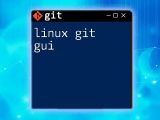 Mastering Git Gui Quick Commands For Efficiency