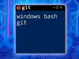Mastering Windows Git Gui A Quick Guide