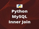 Python Mysql Inner Join Important Concept