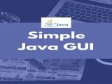 Simple Java Gui Graphical User Interface