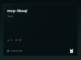 Mcp Libsql By Xexr Glama