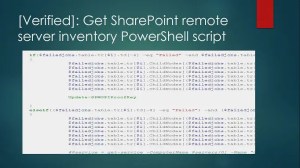 [Verified]: Get SharePoint remote server inventory PowerShell script - Global SharePoint Diary